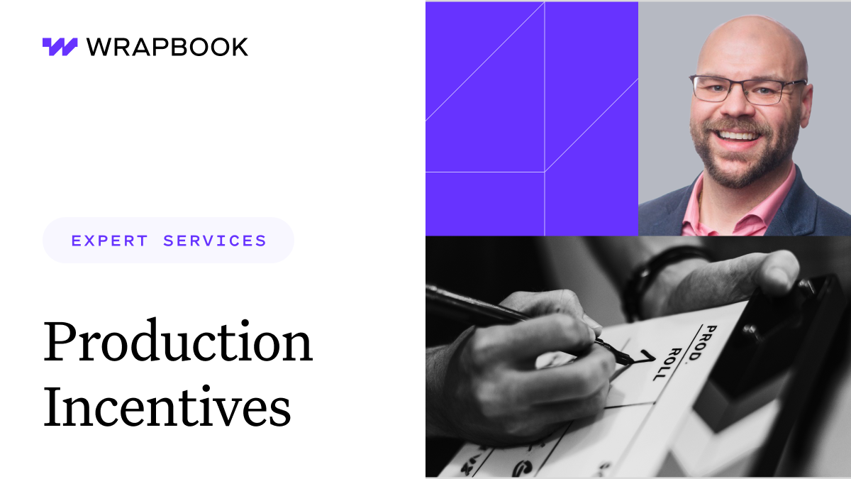 Production Incentives | Wrapbook